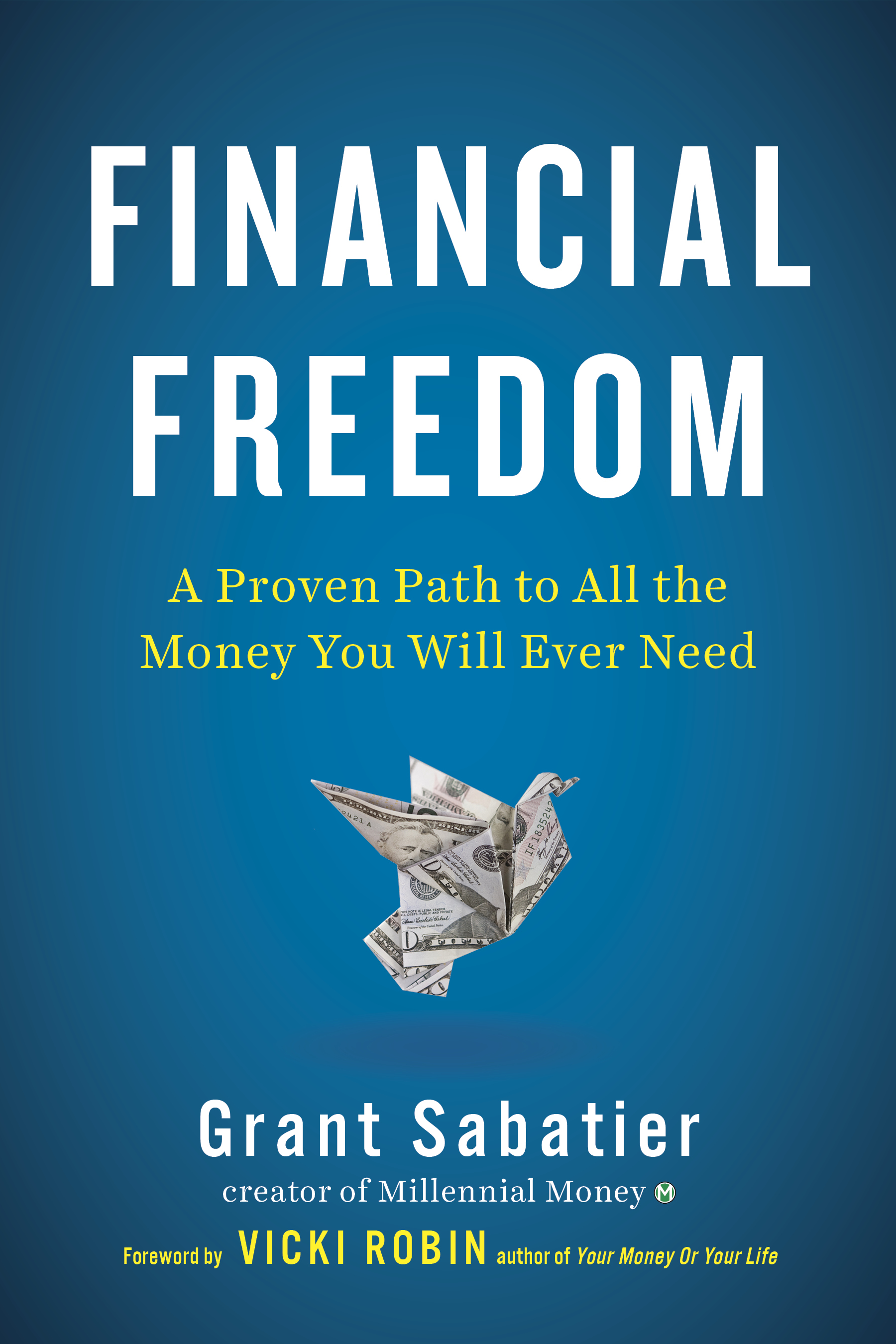 Billfold Book Review Financial Freedom The Billfold